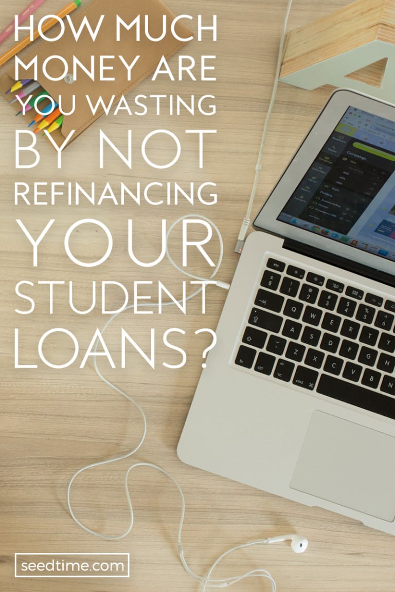 How Much Money Are You Wasting by NOT Refinancing Your Student Loans?