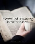 7 Ways God Is Working In Your Finances