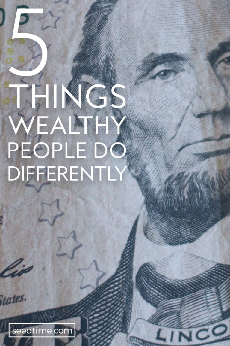5 Things Wealthy People Do Differently